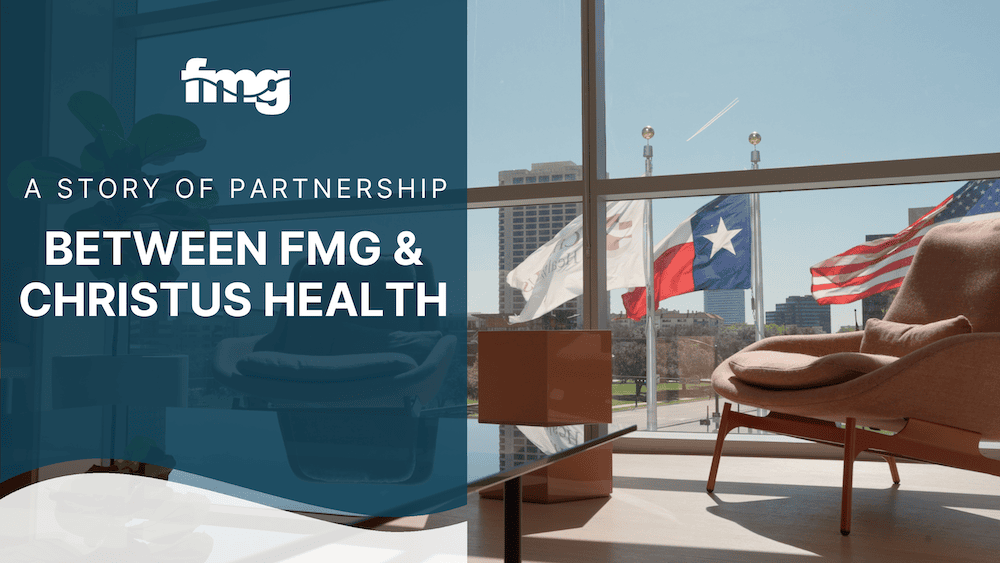 Innovative Workspace Design: FMG and CHRISTUS Health